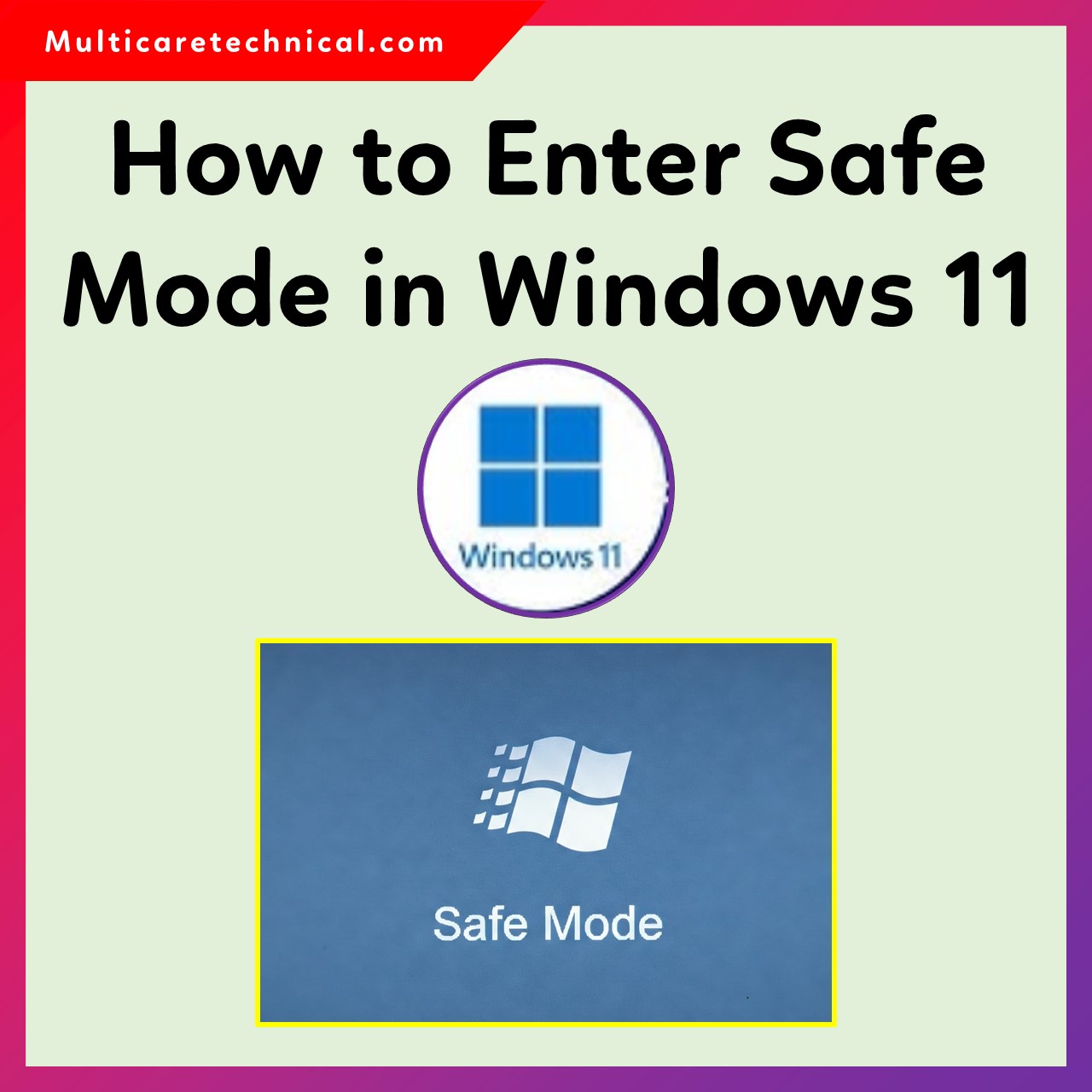 🧠 How to Enter Safe Mode in Windows 11