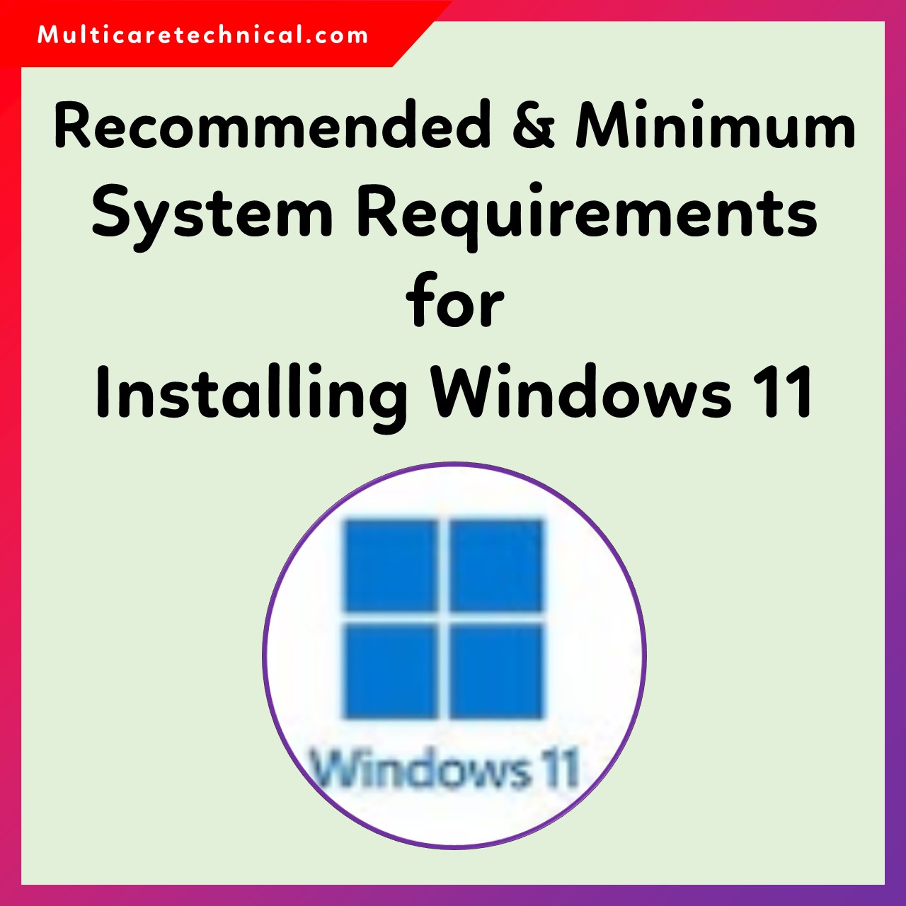 💻 Recommended & Minimum System Requirements for Installing Windows 11
