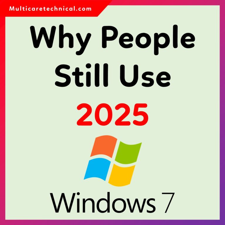 Why People Still Use Windows 7 In 2025
