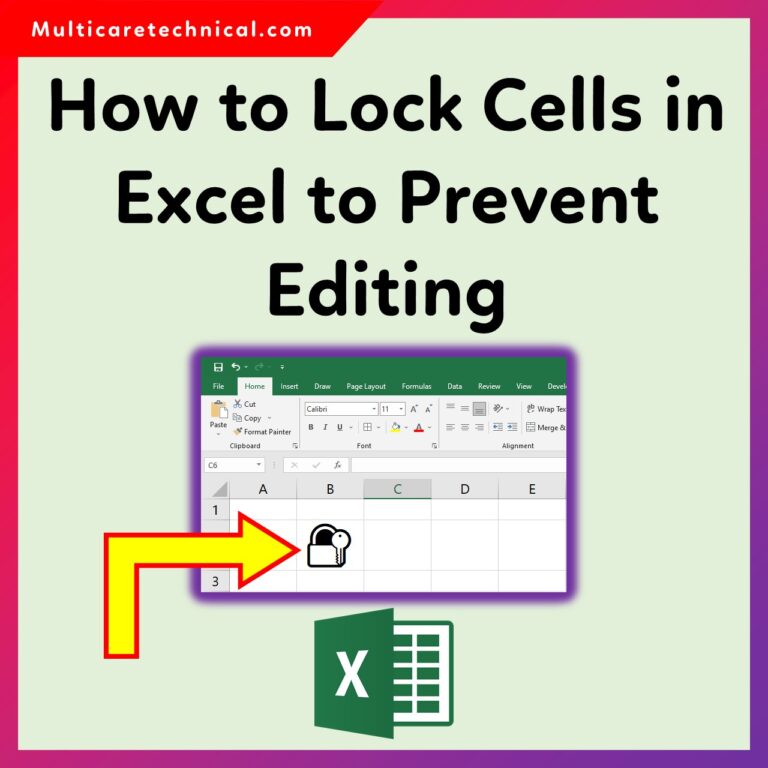 How to Lock Cells in Excel to Prevent Editing (Step-by-Step Guide)