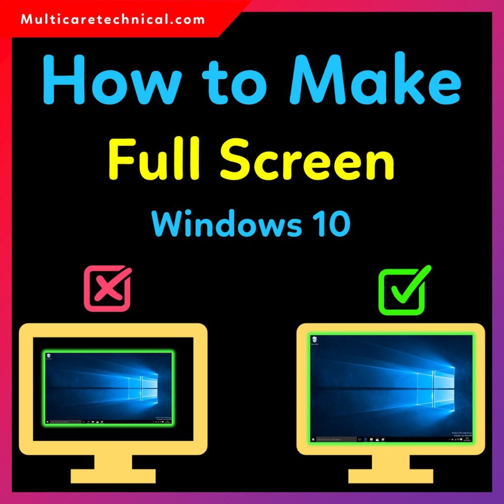 How to Make Full Screen on Windows 10 (Fix Half Screen / Cropped ...