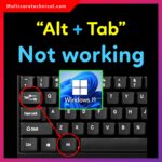 Alt Tab Not Working Windows 11 – 10 Easy Fixes (2025 Guide)
