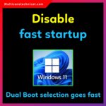 Disable Fast Startup Windows 11 – CMD, BIOS, PowerShell & Registry ...