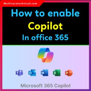 How to Enable Copilot in Office 365 (Outlook, Word, Excel, PowerPoint ...